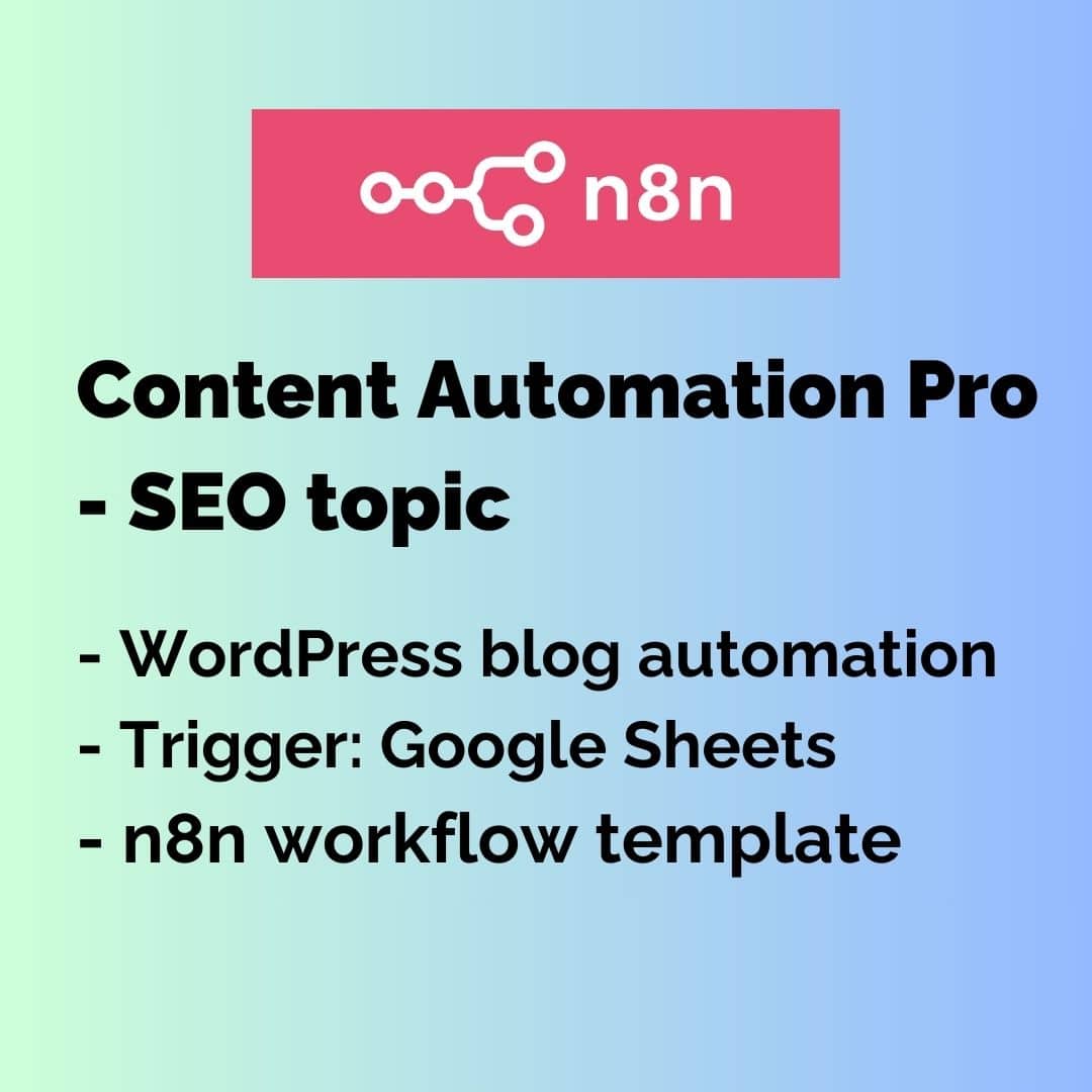 N8N Content Automation Pro – SEO topic – WordPress Blog Automation – DucNguyen.cc
