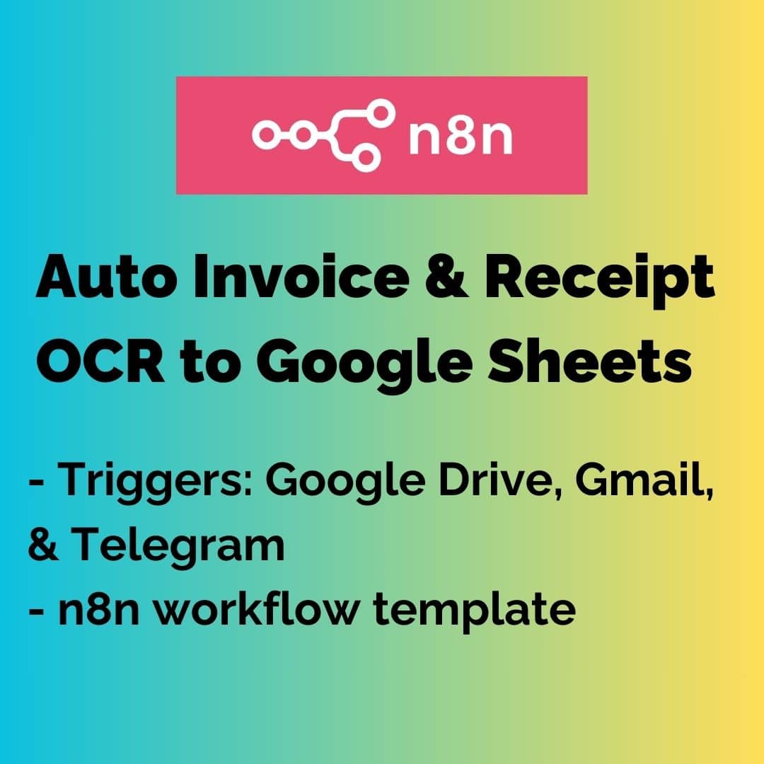 N8N Auto Invoice & Receipt OCR to Google Sheets – Drive, Gmail & Telegram Triggers – DucNguyen.cc